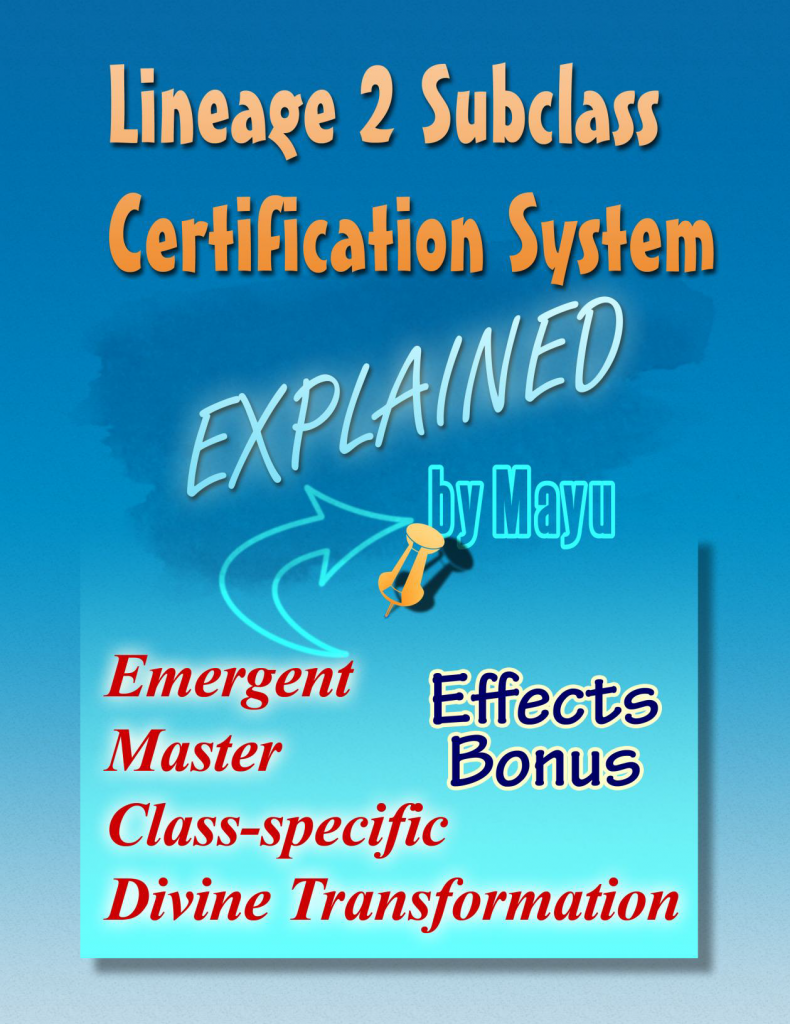 Lineage 2 Subclass Certification Skills Introduction and Exact Effects ...